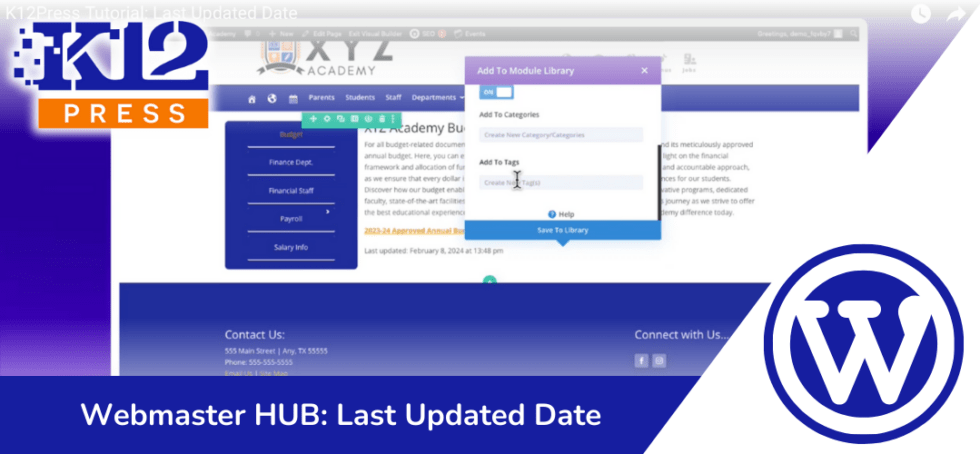 K12Press Webmaster HUB: Add a Date Stamp using a “Last Updated” Feature | K12Press